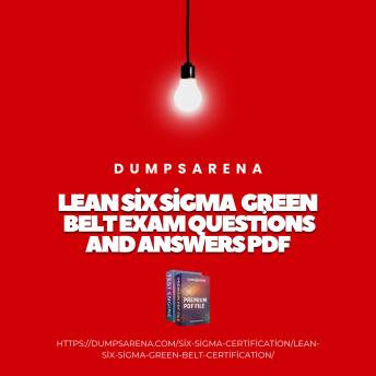 Lean Six Sigma Green Belt Exam Questions and Answers PDF Reviews ...